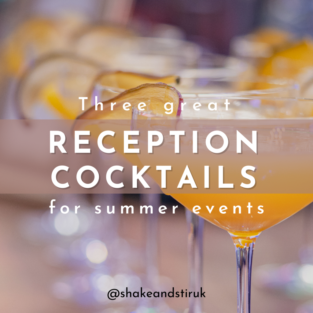 Three great reception cocktails for summer events – Cocktails & Culture